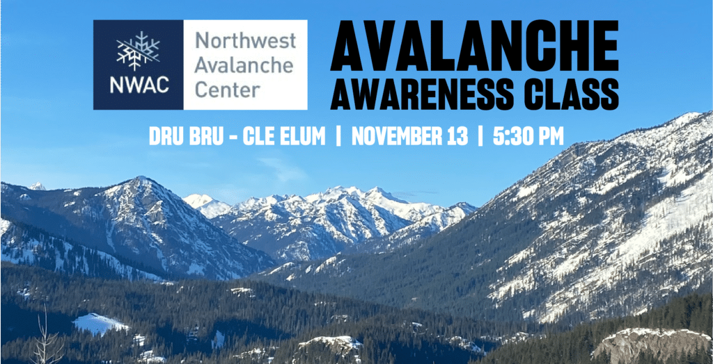NWAC - Avalanche Awareness Class - Dru Bru